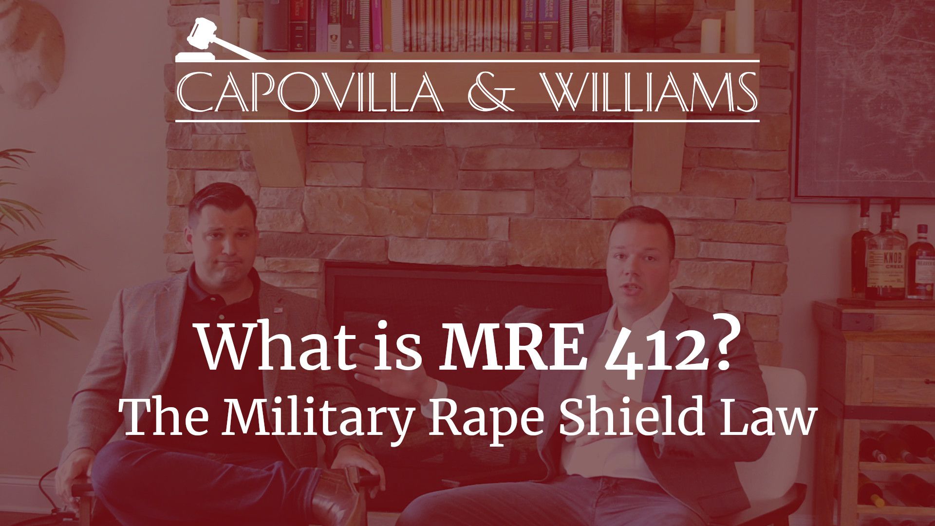 Military Rule of Evidence 412 | Fort Stewart | Capovilla & Williams ...